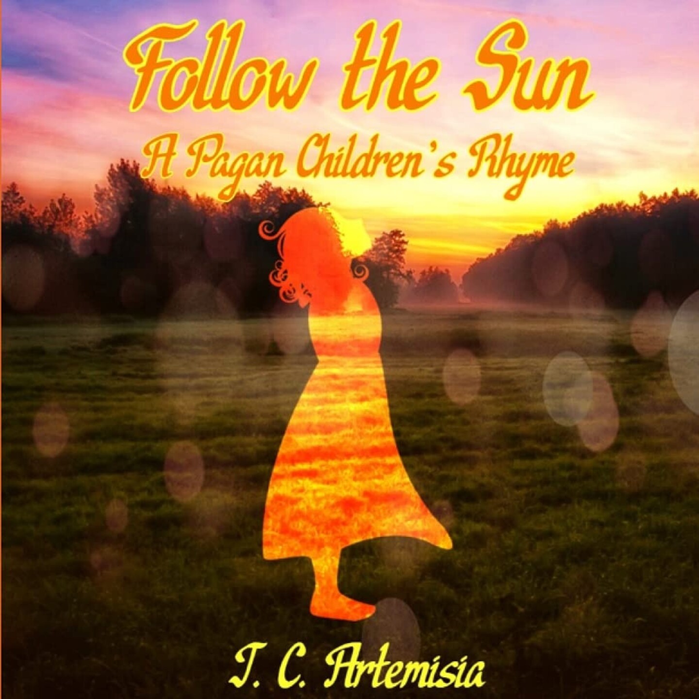 Follow the Sun: A Pagan Children’s Rhyme - Pentagram