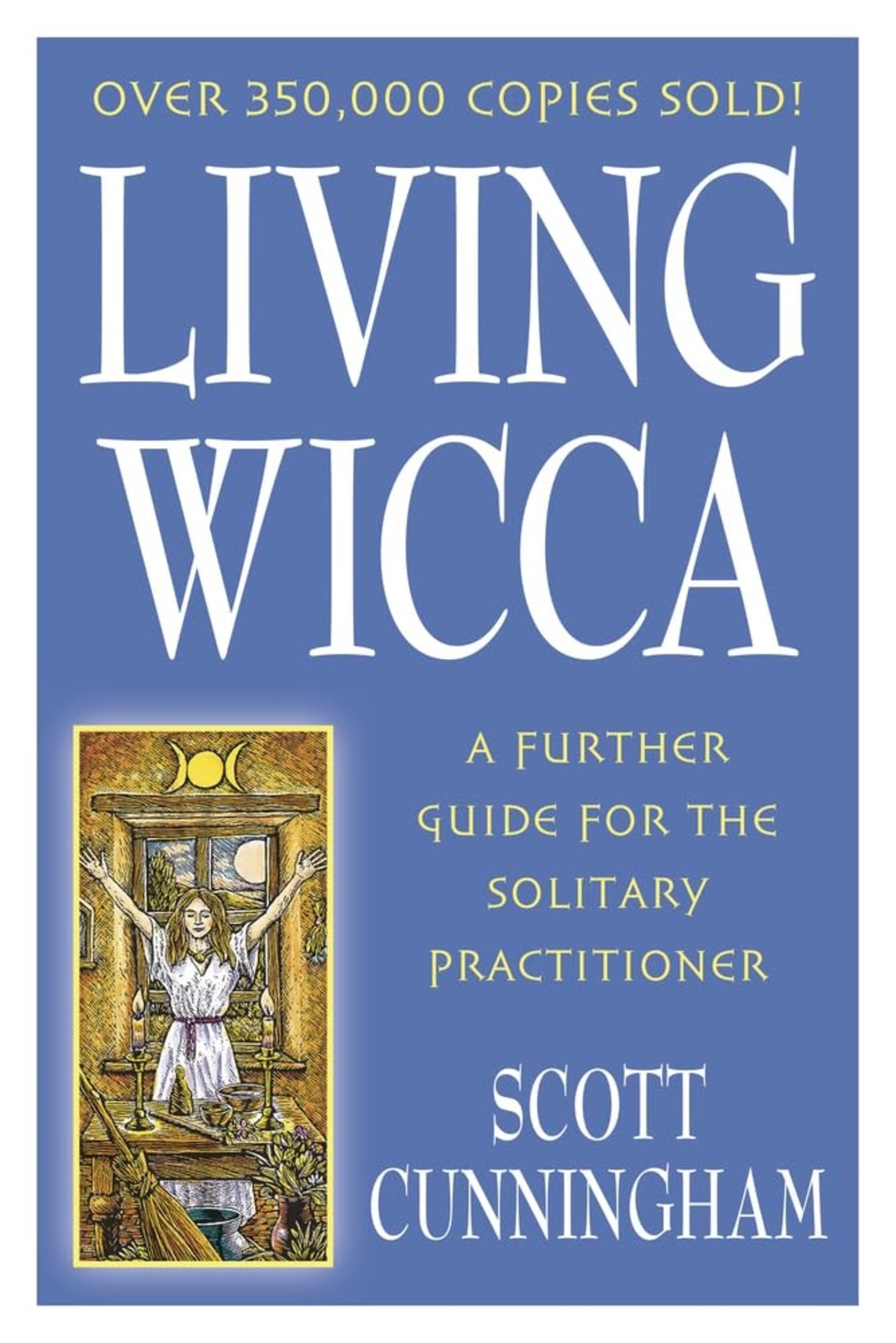 Living Wicca: A Further Guide for the Solitary Practitioner - Pentagram