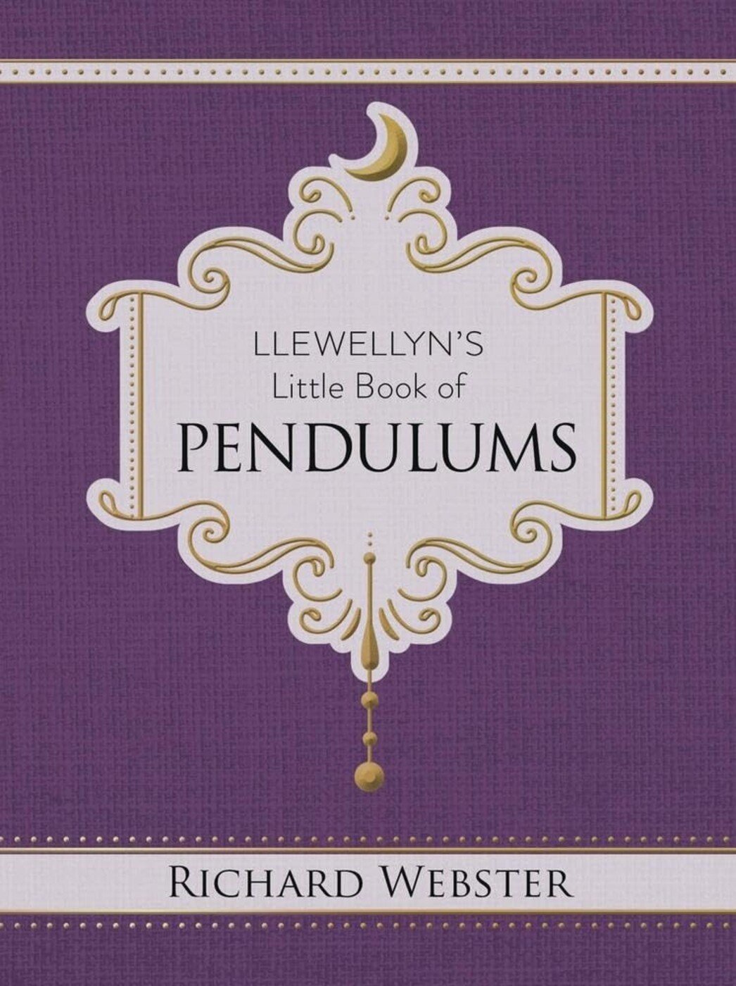 Llewellyn's Little Book of Pendulums - Pentagram