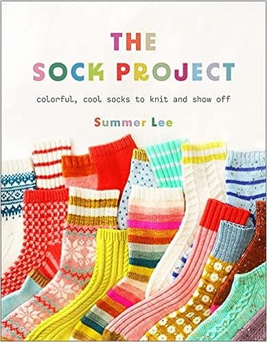 The Sock Project: Colorful, Cool Socks to Knit and Show Off by Summer ...