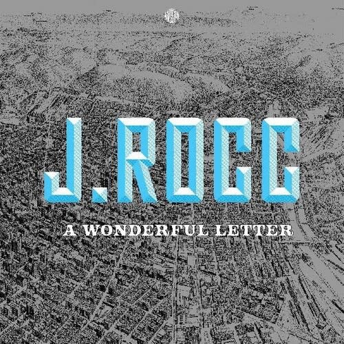 J. Rocc - A Wonderful Letter - Byrdland Records