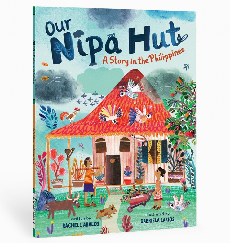 Our Nipa Hut: A Story in the Philippines (Hardcover) - Bunyaad