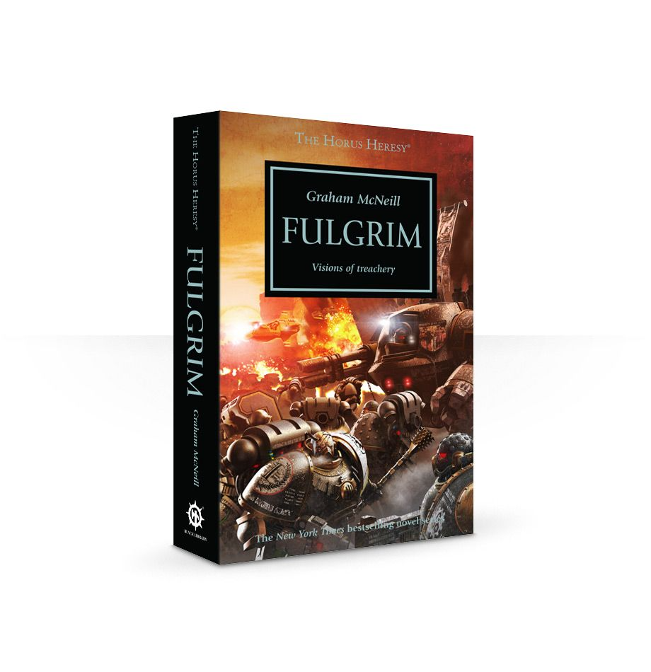 Black Library - The Horus Heresy 5 - Fulgrim: Visions of Treachery ...