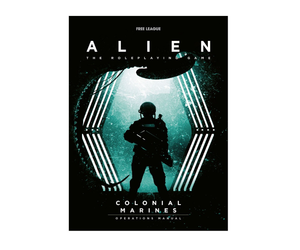 Alien RPG - Colonial Marines - Operation Manual - Discount Games Inc