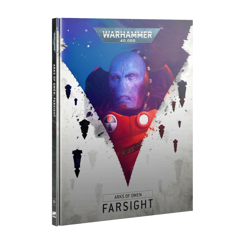 Warhammer 40K - Arks of Omen - Farsight - Discount Games Inc