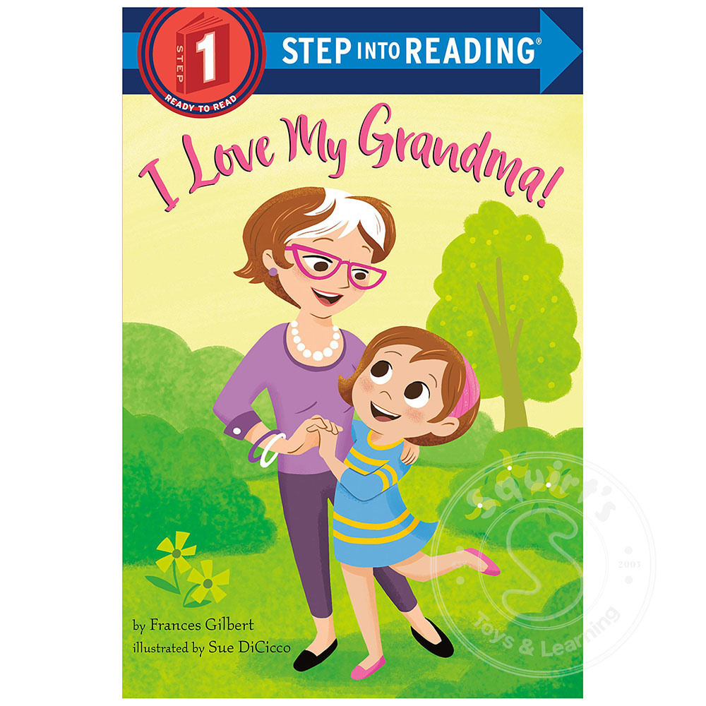 Step 1 I Love My Grandma! - Squirt's Toys & Learning Co