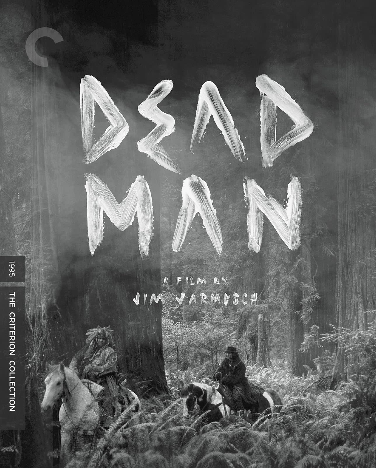 Dead Man (1995) (Criterion) [4K] - The ODDs & SODs Shoppe