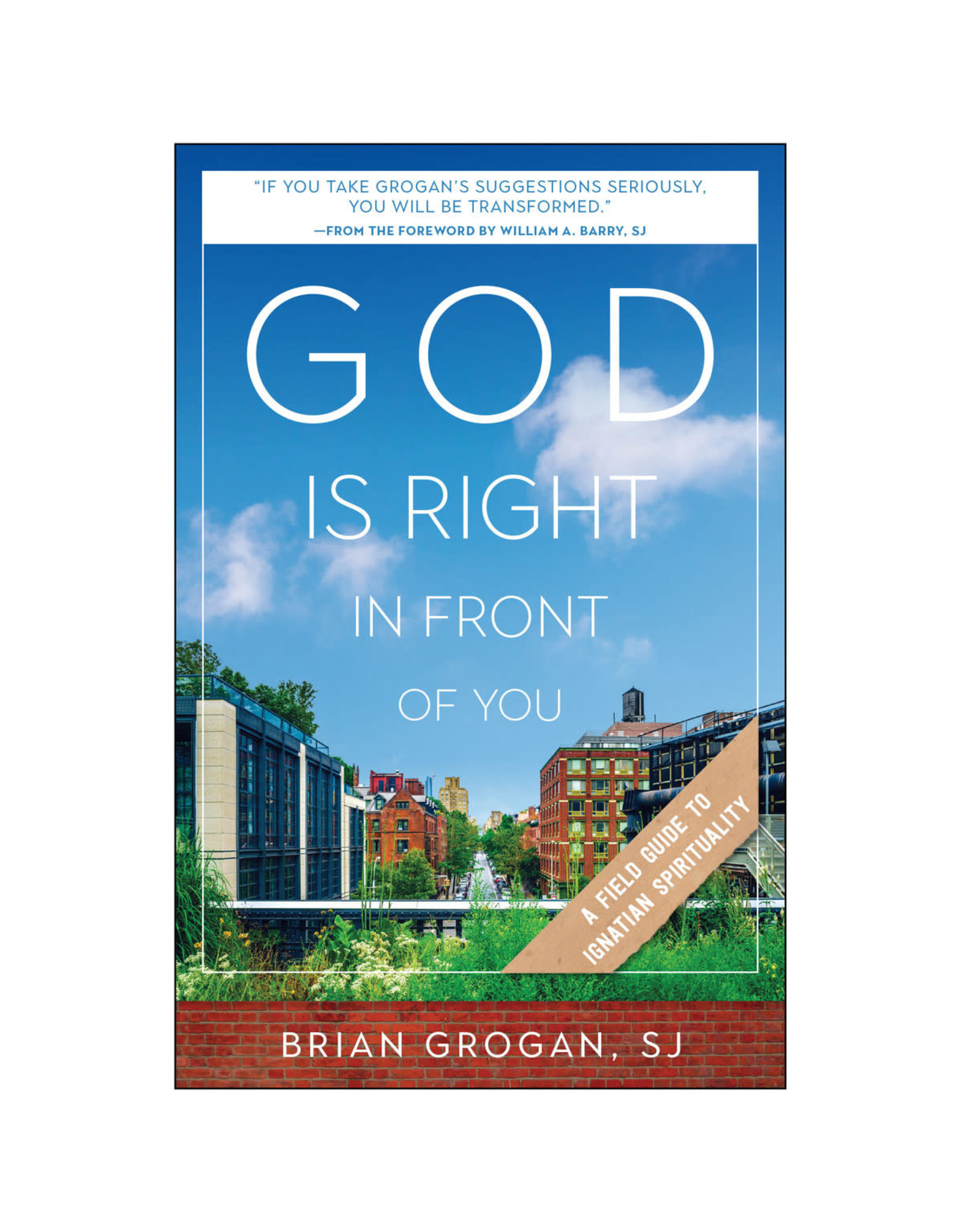 God is Right in Front of You (BRIAN GROGAN, SJ) - Reilly's Church ...