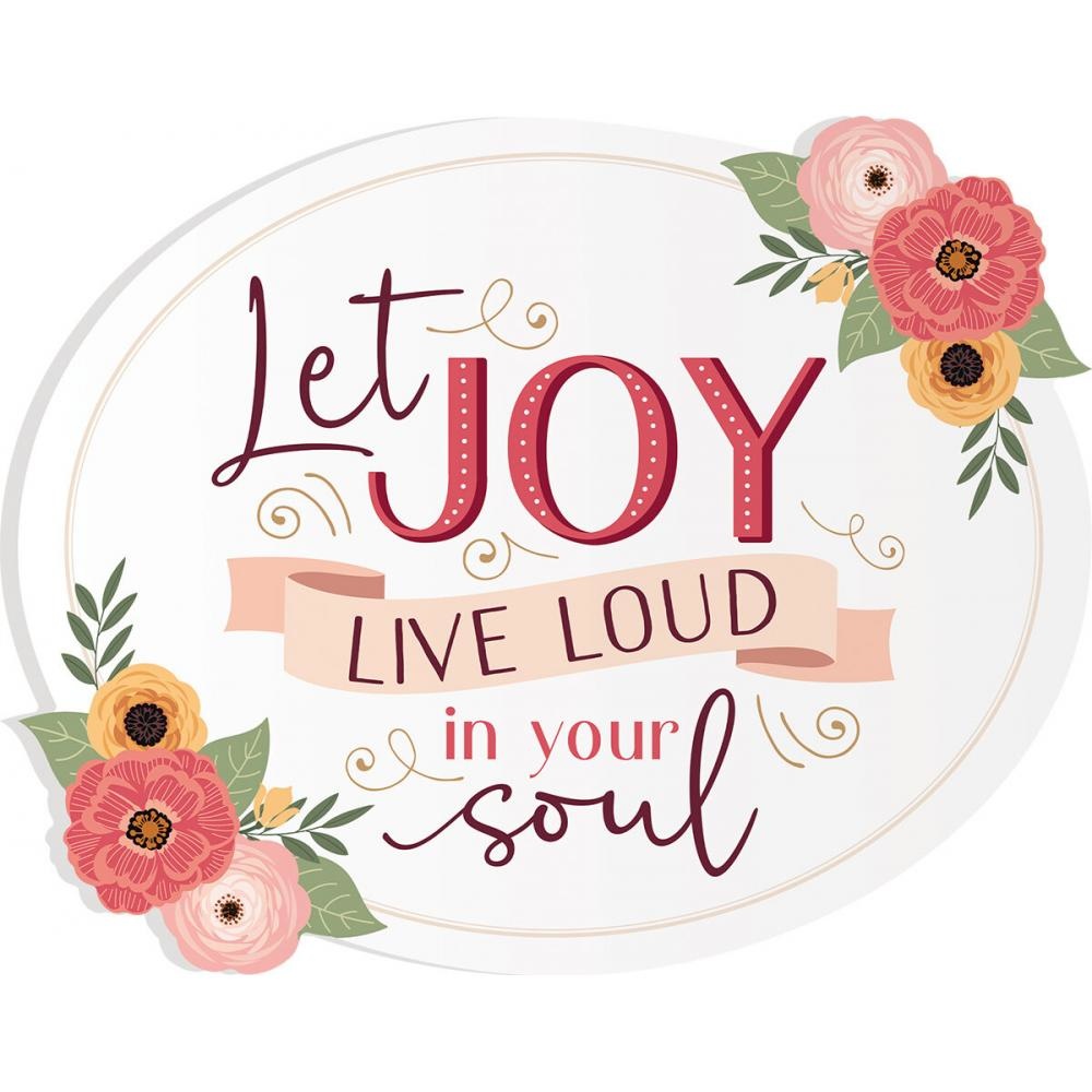 Let Joy Live Loud Shape Sign 20x16 - Reilly's Church Supply & Gift Boutique
