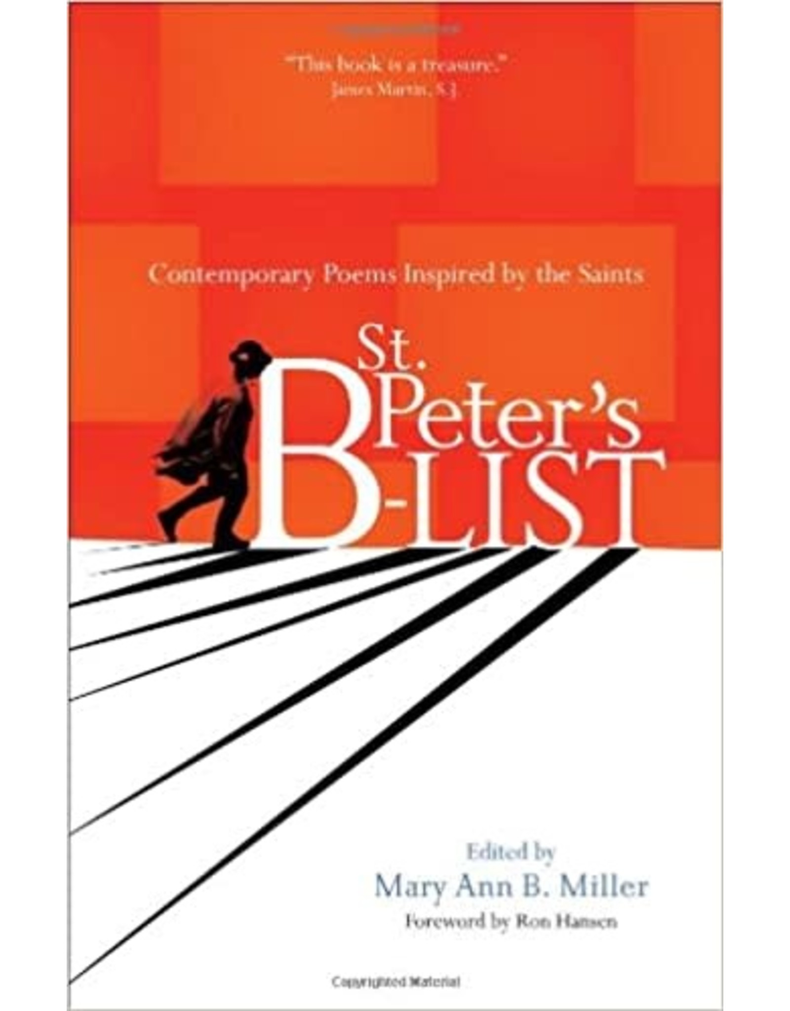 St. Peter's B-list: Contemporary Poems Inspired by the Saints - Reilly ...