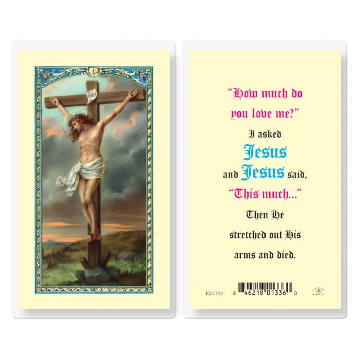 Holy Card, Laminated -I Asked Jesus Crucifixion - Reilly's Church ...