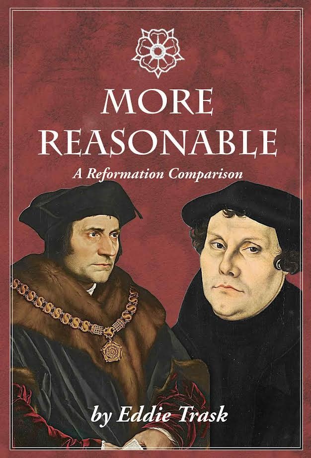 More Reasonable: A Reformation Comparison - Reilly's Church Supply ...