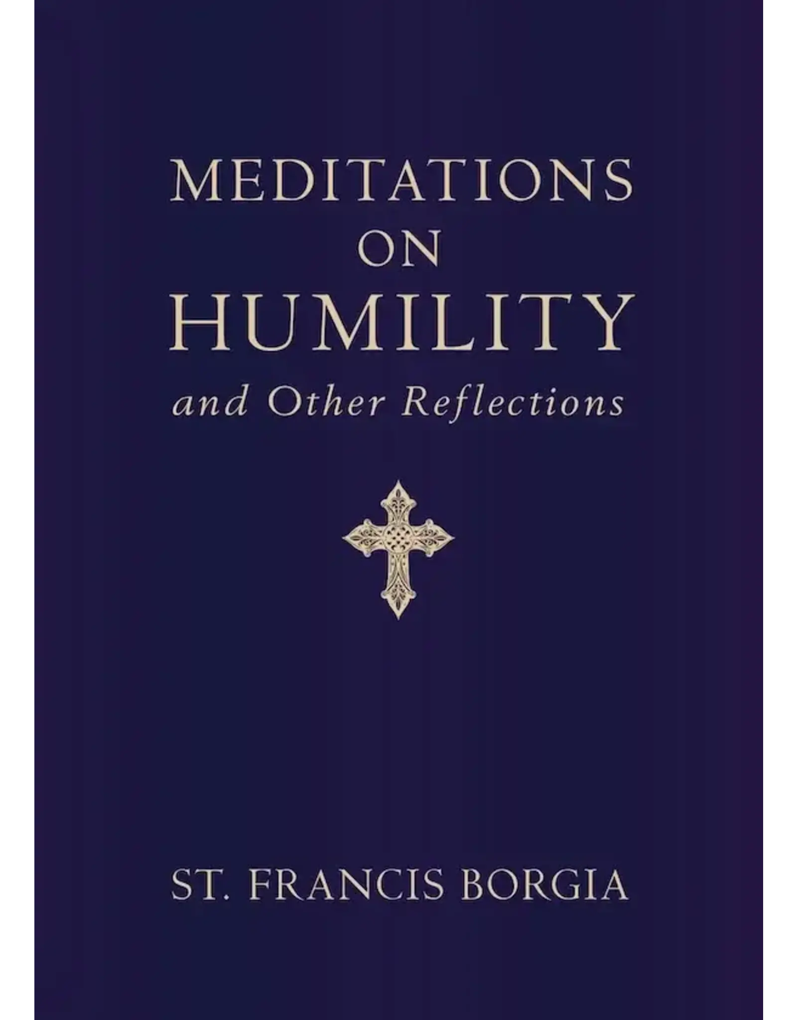 Meditations on Humility and Other Reflections - Reilly's Church Supply ...