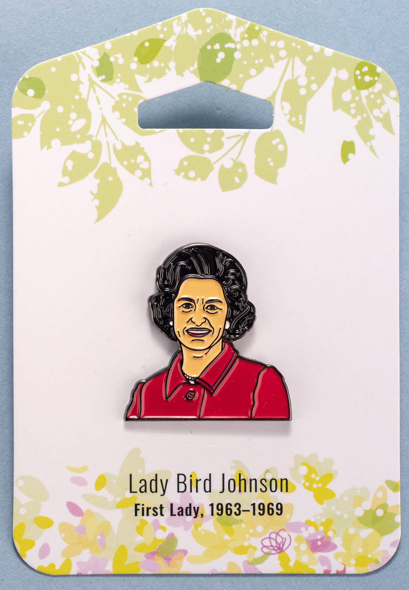 Lady Bird 1.25” Enamel Pin - The Store at LBJ