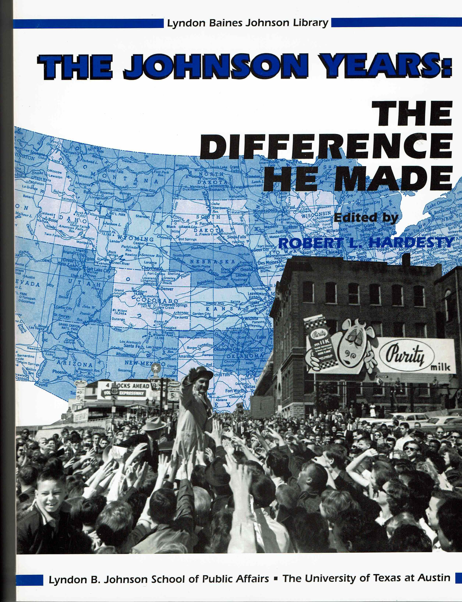The Johnson Years: The Difference He Made - Symposium Transcript - The ...