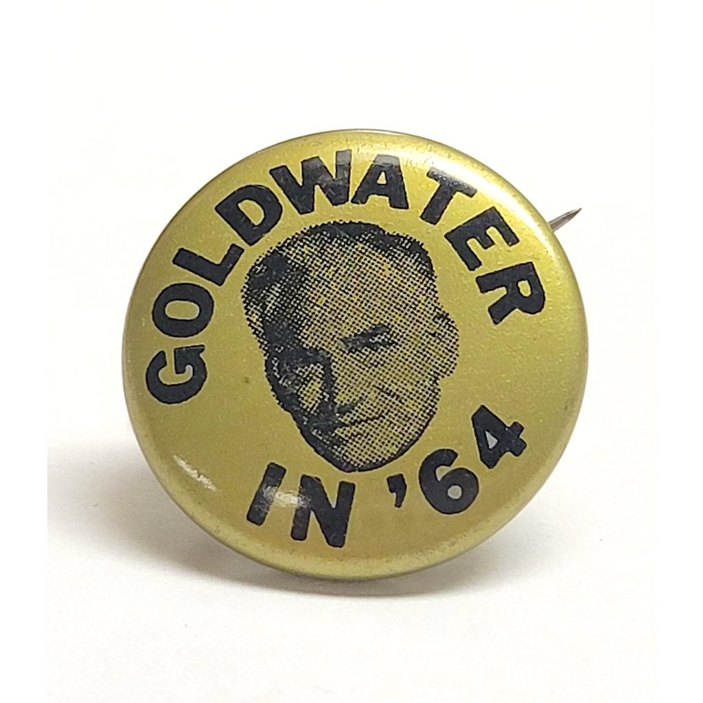 GOLDWATER IN '64 LITHO - The Store at LBJ