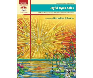Alfred's Sacred Performer, Joyful Hymn Solos (Late Intermediate to ...