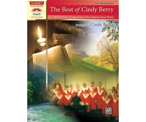 Alfred's Sacred Performer, The Best of Cindy Berry (Early Advanced ...