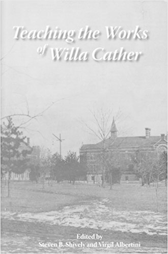 Teaching The Works Of Cather HB - The Willa Cather Foundation