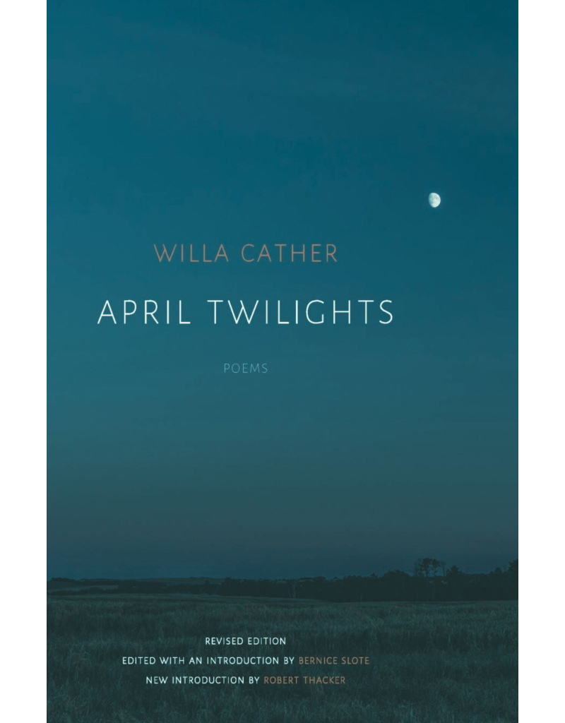 April Twilights - The Willa Cather Foundation