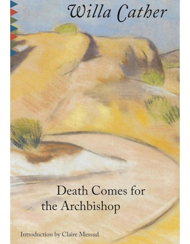 Death Comes for the Archbishop (Vintage) - The Willa Cather Foundation