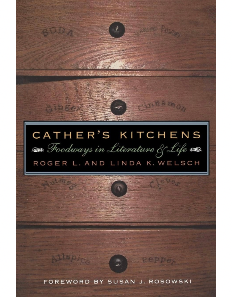 Cather's Kitchens - The Willa Cather Foundation