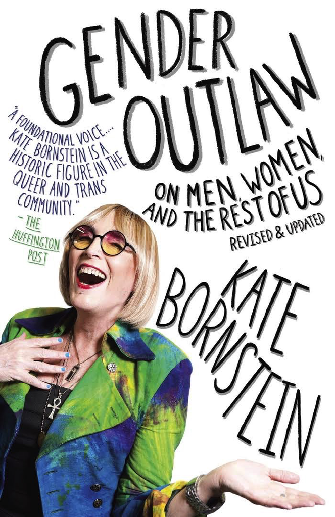 Gender Outlaw: On Men, Women, and the Rest of Us - A sex toy boutique ...