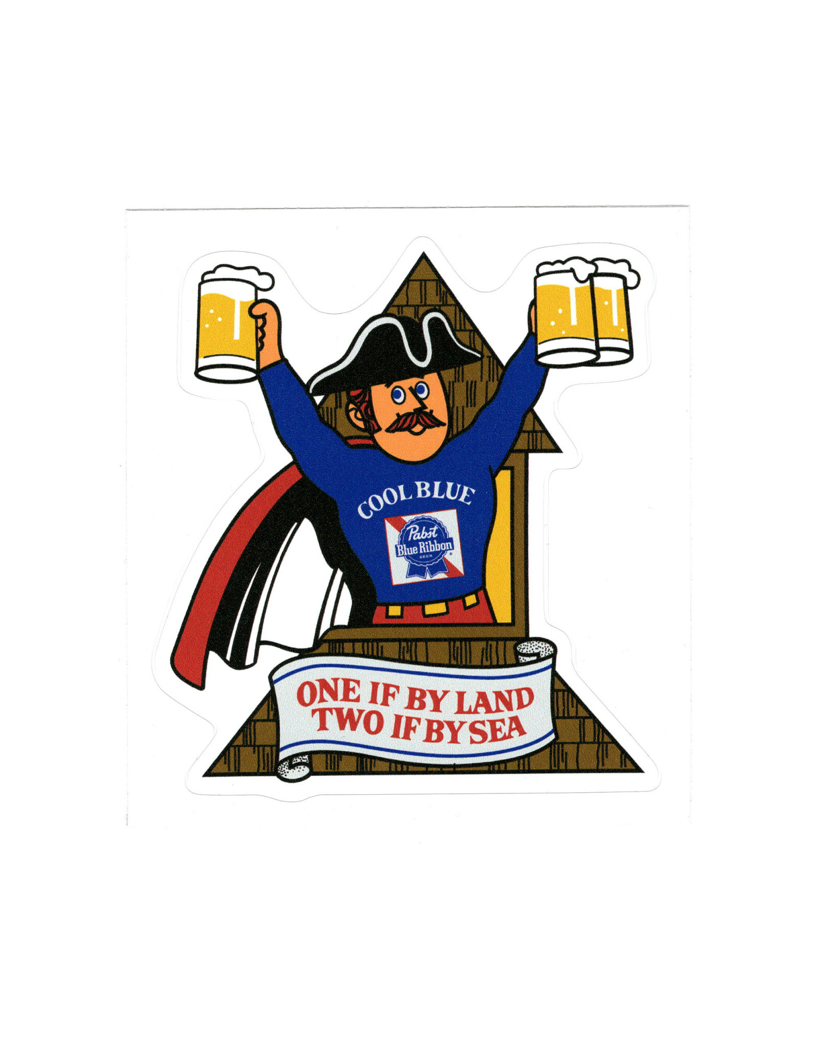 Pabst One If By Land Sticker - Best Pabst Shop