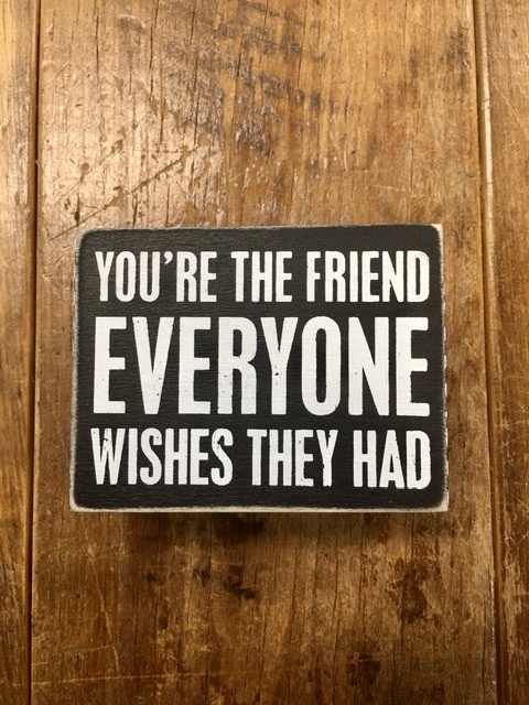 Box Sign "Everyone Wishes" - Franklin Saddlery