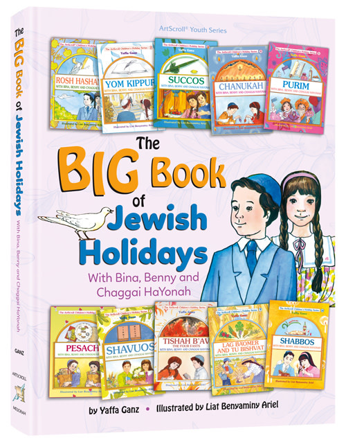 The Big Book of Jewish Holidays with Bina, Benny & Chaggai HaYonah ...