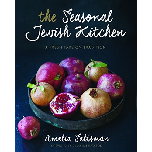 The Seasonal Jewish Kitchen - The Israeli Source
