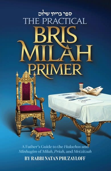 The Practical Bris Milah Primer - The Israeli Source