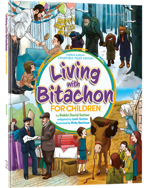 Living with Bitachon for Children - The Israeli Source