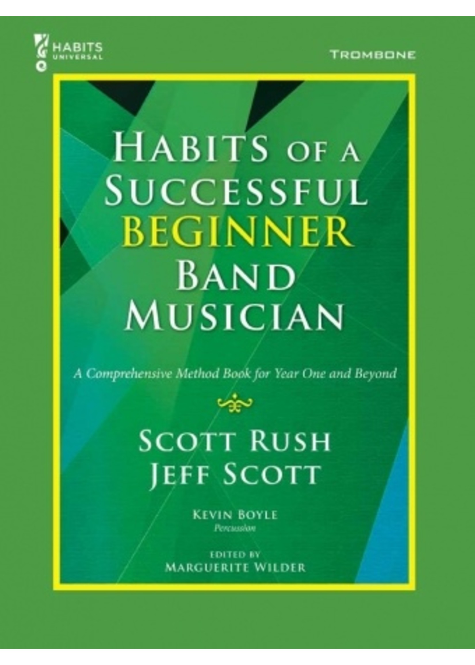Habits of a Successful Beginner Band Musician - Trombone - Town Center ...