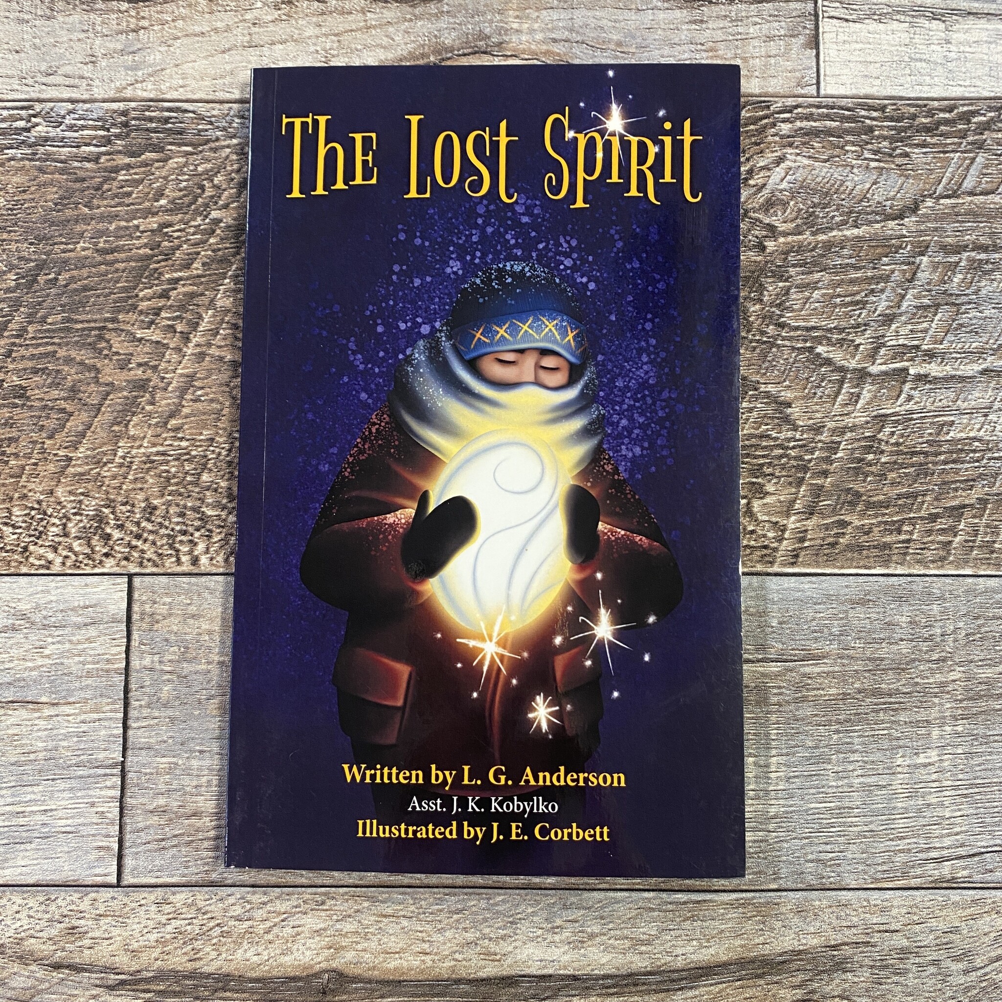 The Lost Spirit Book by L.G. Anderson - Backyard Birds Nature Shop