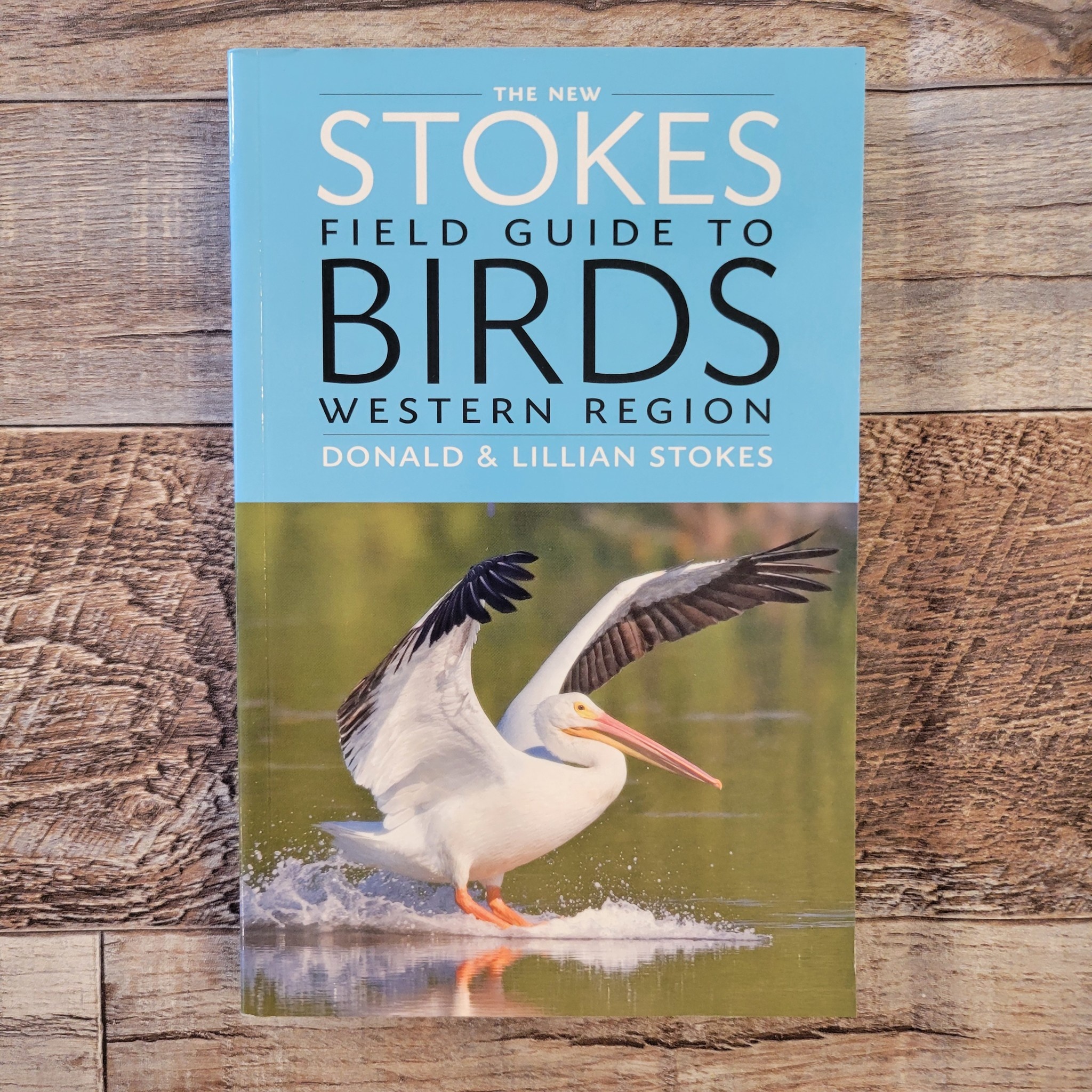 Stokes Field Guide to Birds - Western Region - Backyard Birds Nature Shop