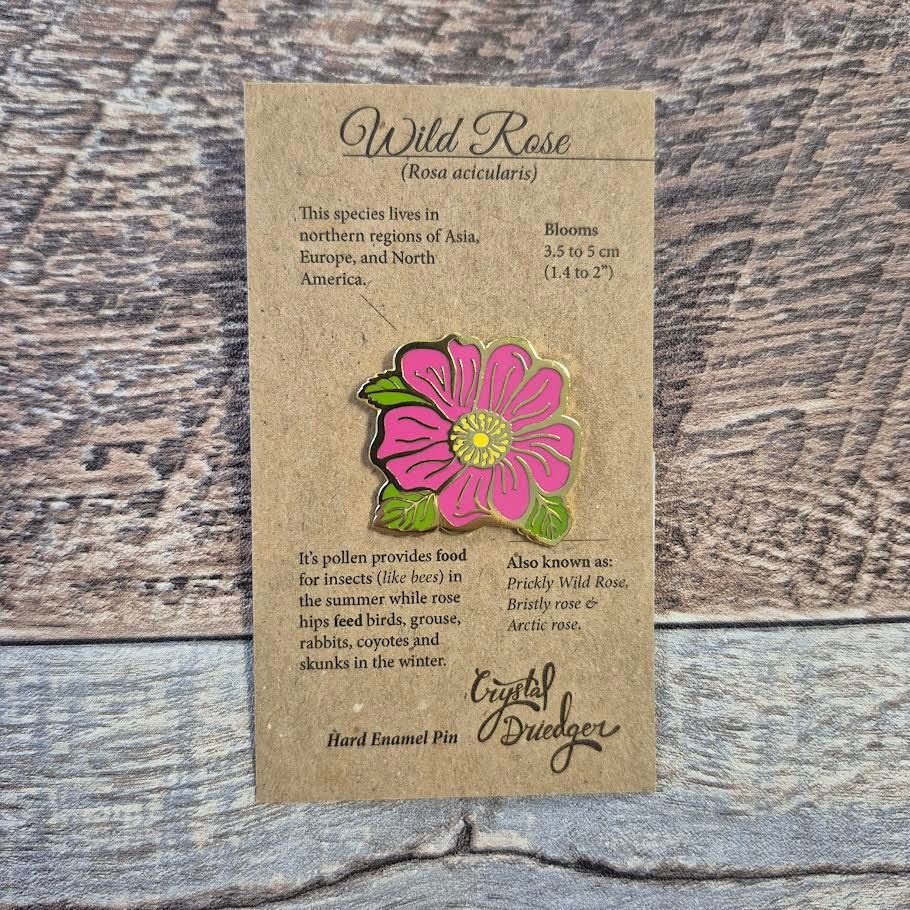 Crystal Driedger Pin - Wild Rose - Backyard Birds Nature Shop