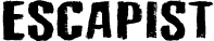 Escapist - Escapist