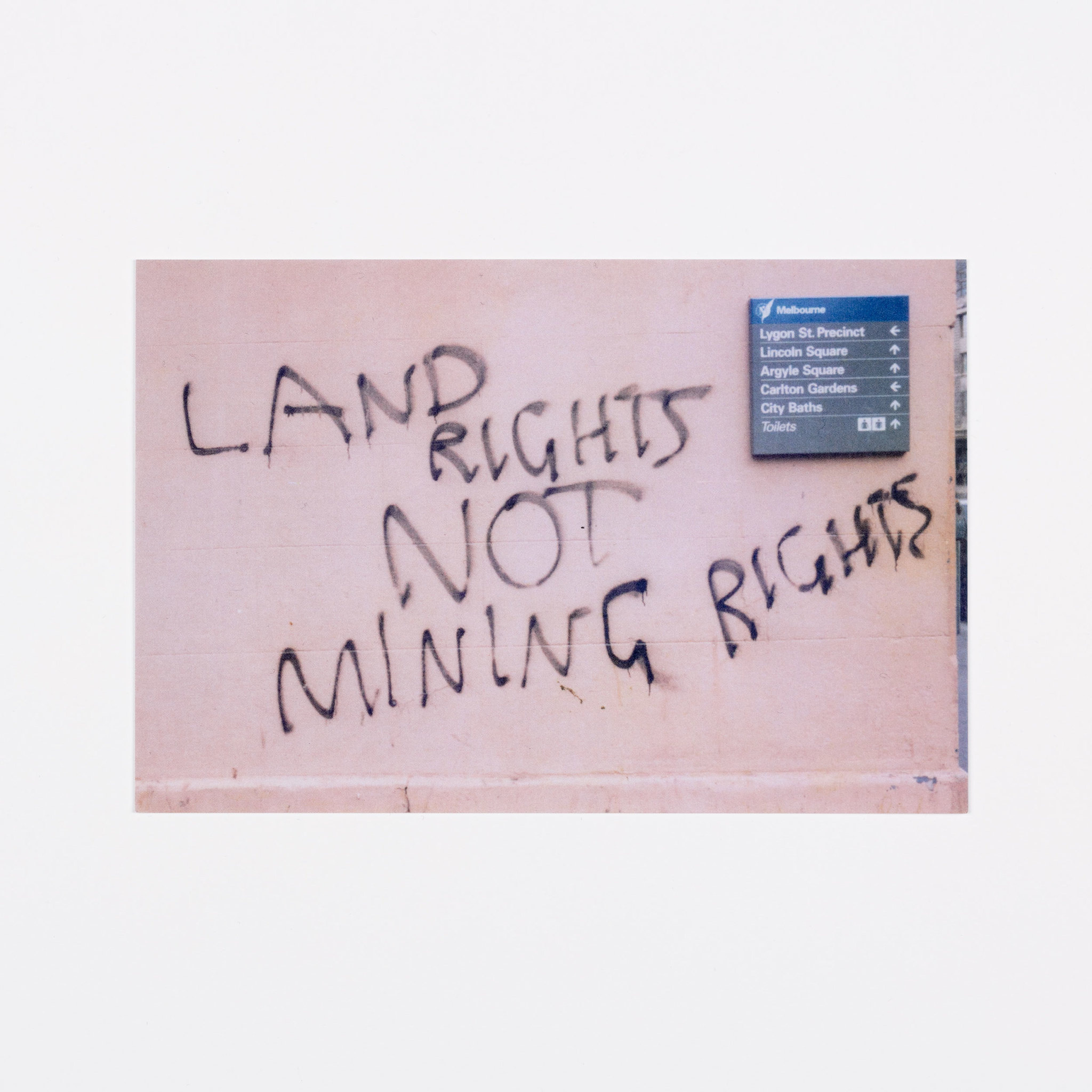 Lisa Bellear — 'Land Rights, Not Mining Rights graffiti' Postcard ...