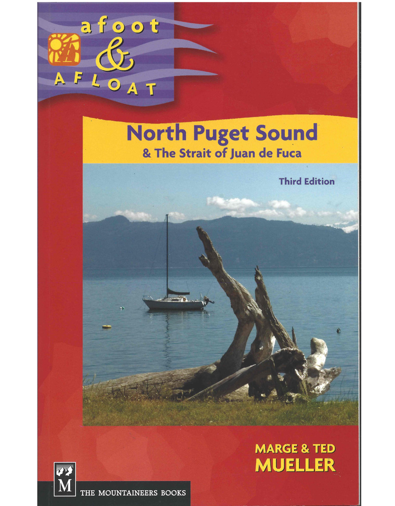 Afoot & Afloat North Puget Sound & The Strait fo Juan De Fuca - Oregon ...