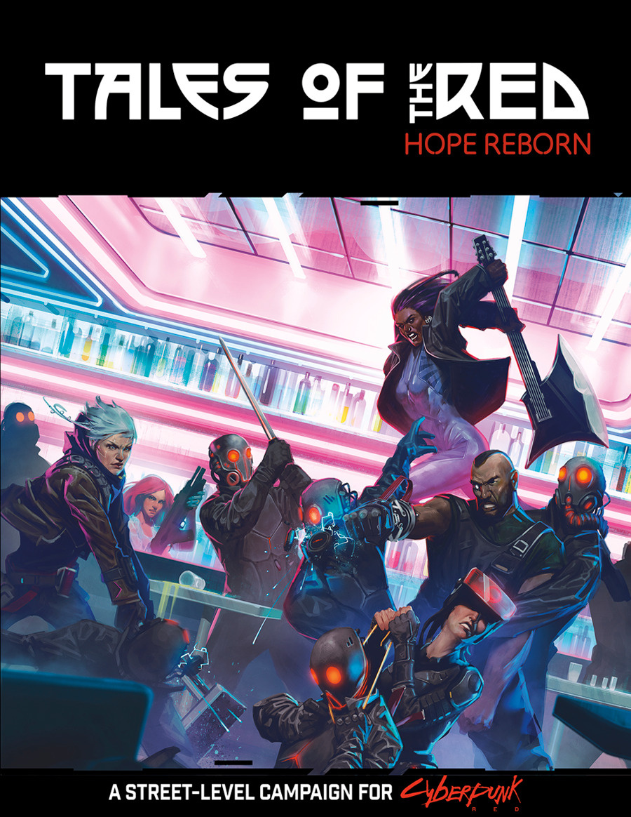 Cyberpunk: Red: Tales of the RED: Hope Reborn - Greenfield Games
