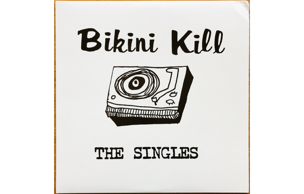 La Boîte Musicale ı Bikini Kill The Singles La Boîte Musicale