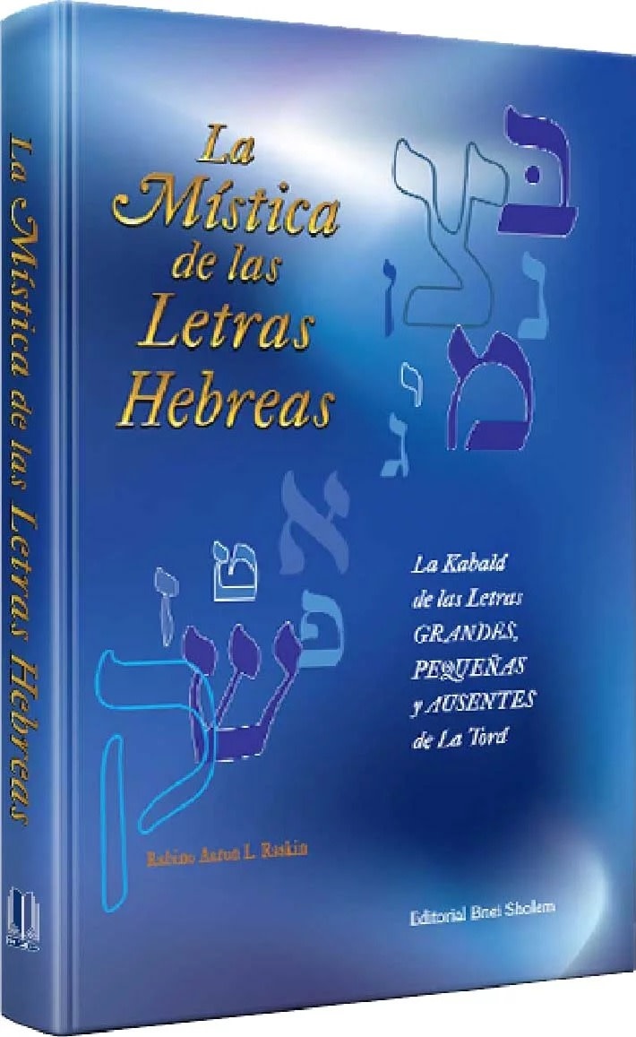 LA MISTICA DE LAS LETRAS HEBREAS - Aspaclaria Judaica
