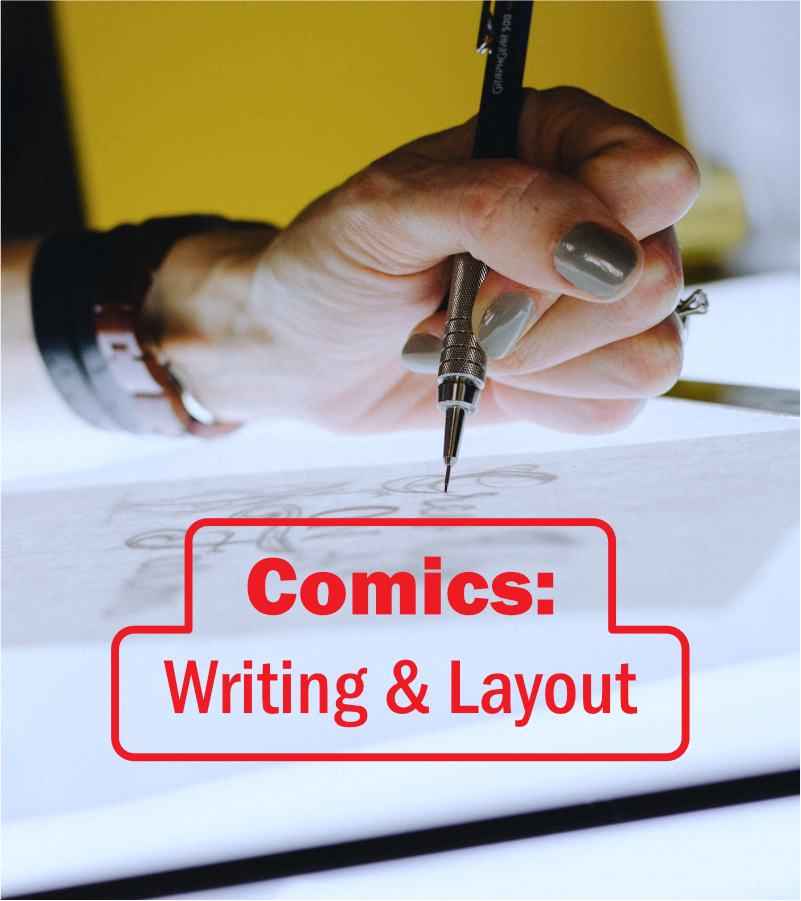 Comics: Writing & Layouts for Teens - Rolling Tales