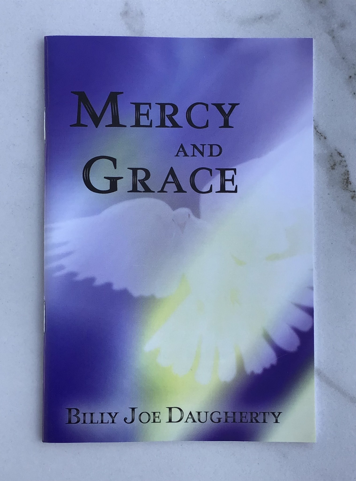 Mercy And Grace - DAUGHERTY, BILLY JOE - Victory Shop