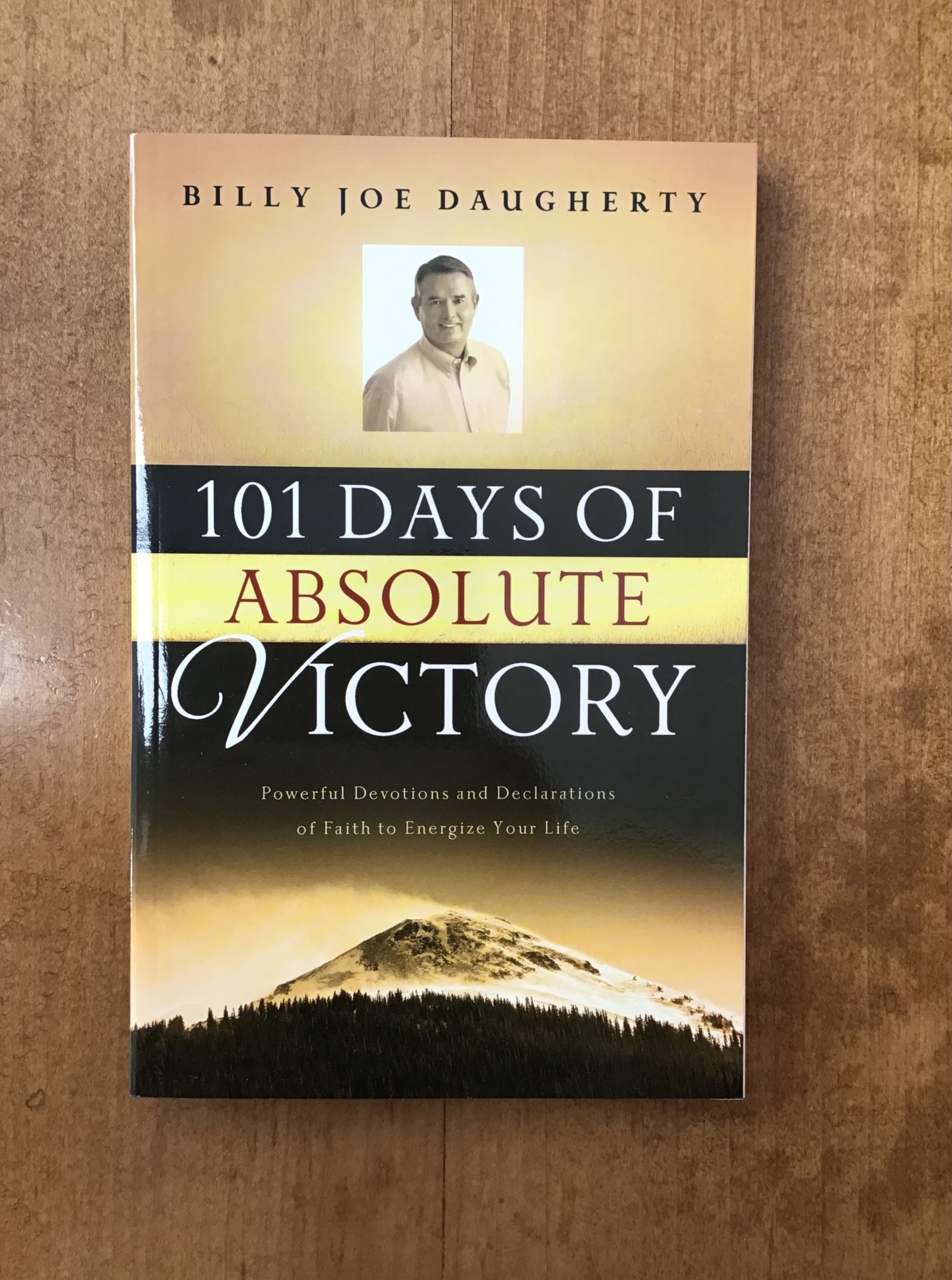 101 DAYS OF ABSOLUTE VICTORY - DAUGHERTY, BILLY JOE - Victory Shop