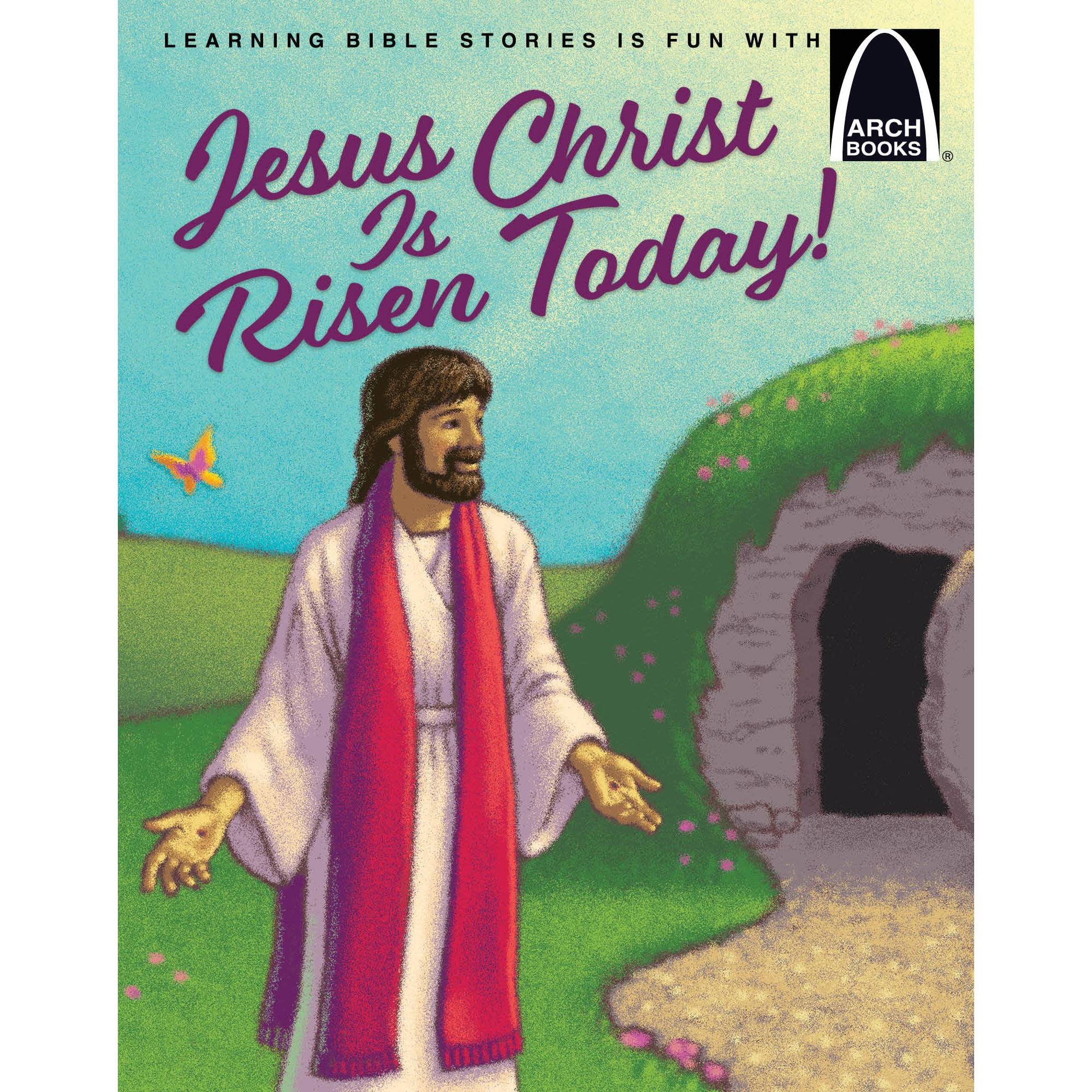 Jesus Christ Is Risen Today (Arch Book) - Bethany Lutheran College ...