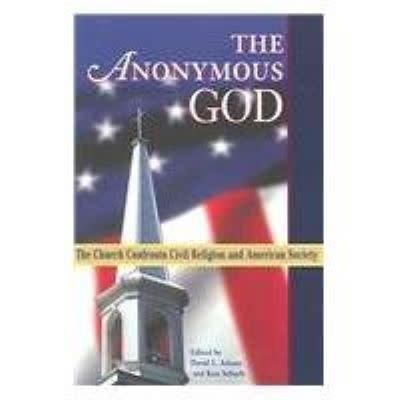 The Anonymous God - Bethany Lutheran College Bookstore