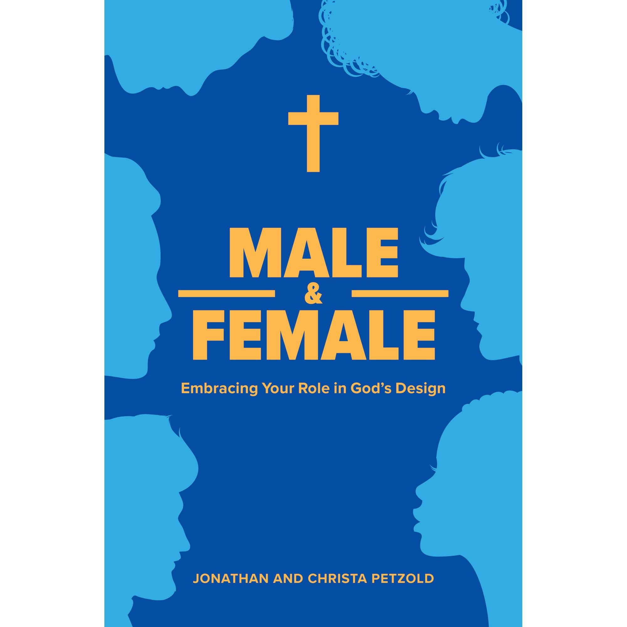 Male & Female: Embracing Your Role in God’s Design - Bethany Lutheran ...