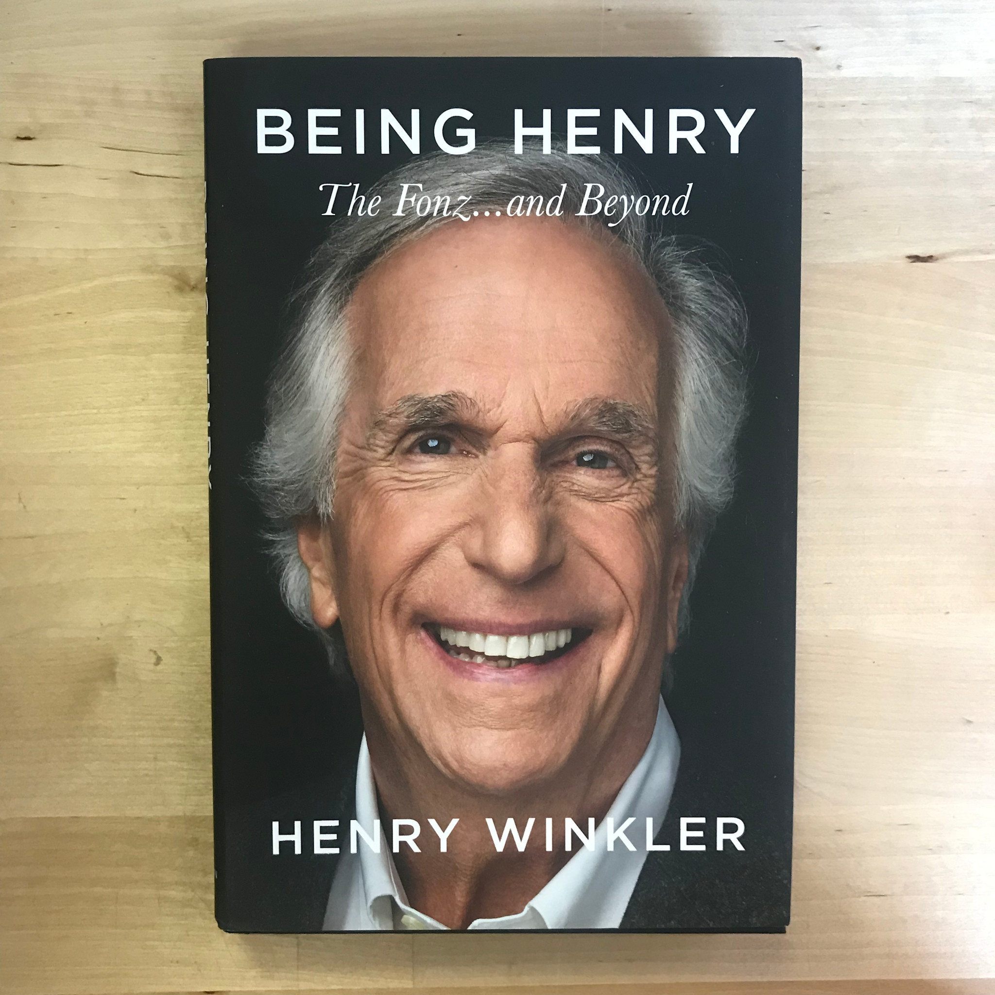 Henry Winkler - Being Henry: The Fonz … And Beyond - Hardback (NEW) - MOJOMALA LLC